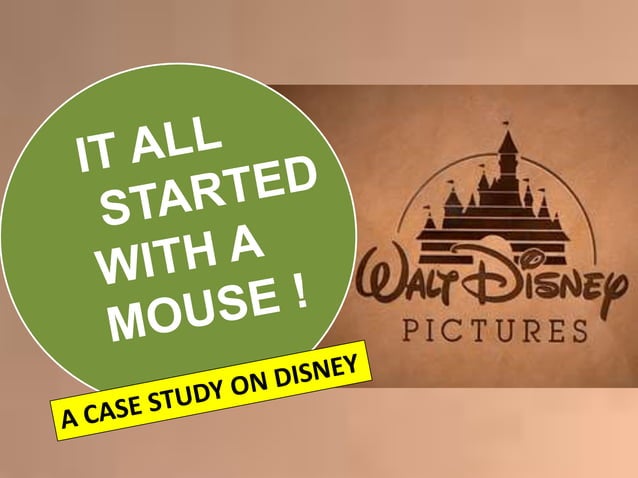 It all started with a mouse - A case study on disney | PPTX
