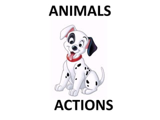 Disney animals actions 1 | PPTX