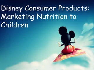 Disney consumer products final | PPT