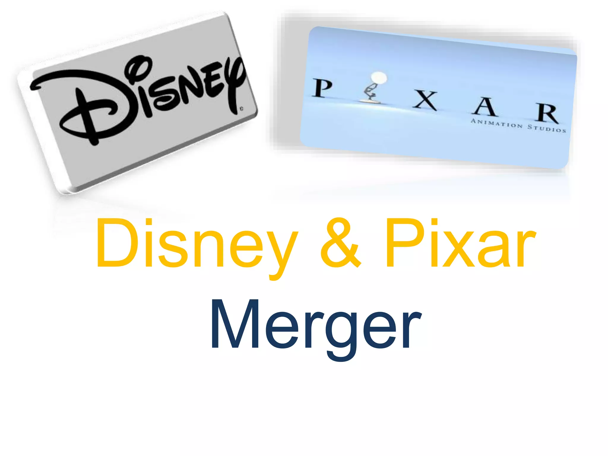 Disney & pixar merger | PPTX