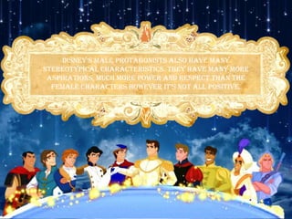 EDUC 1172 Assignment 2 - Disney stereotypes | PPT