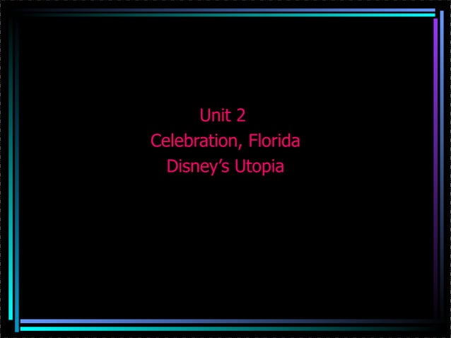 Disney's utopia | PPT