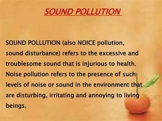 simple presentation of noise and radioactive pollution | PPTX