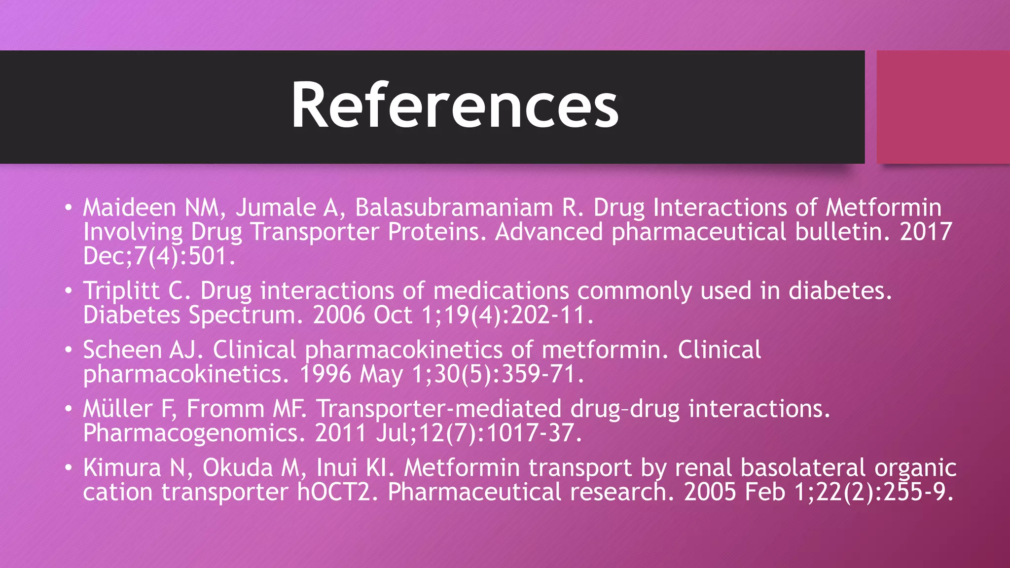 Drug interactions of Metformin | PPTX | Endocrine and Metabolic ...