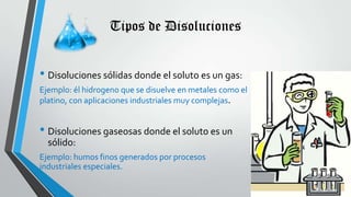 Disoluciones en la industria | PPTX