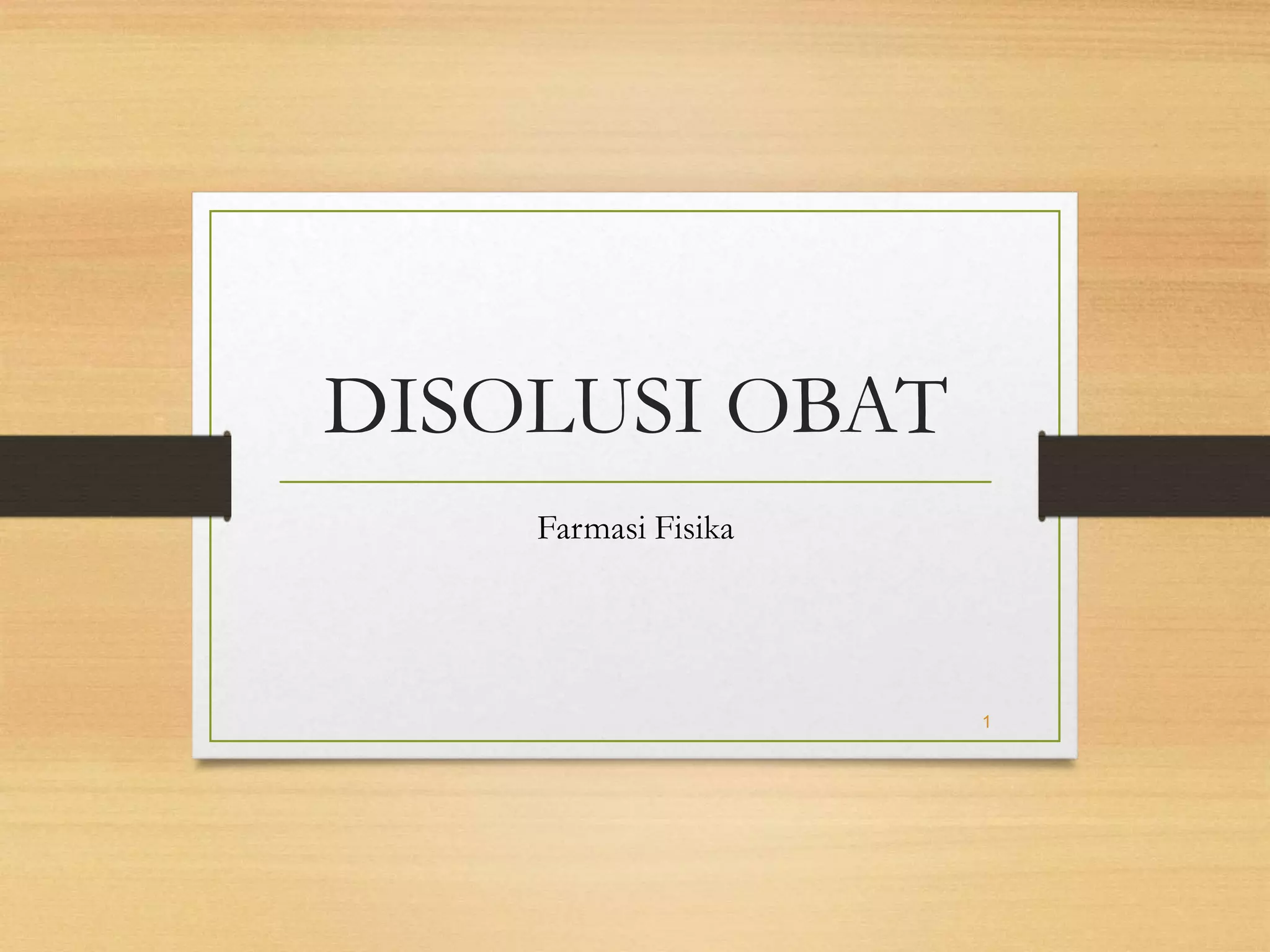 Disolusi Obat 2020 | PPT