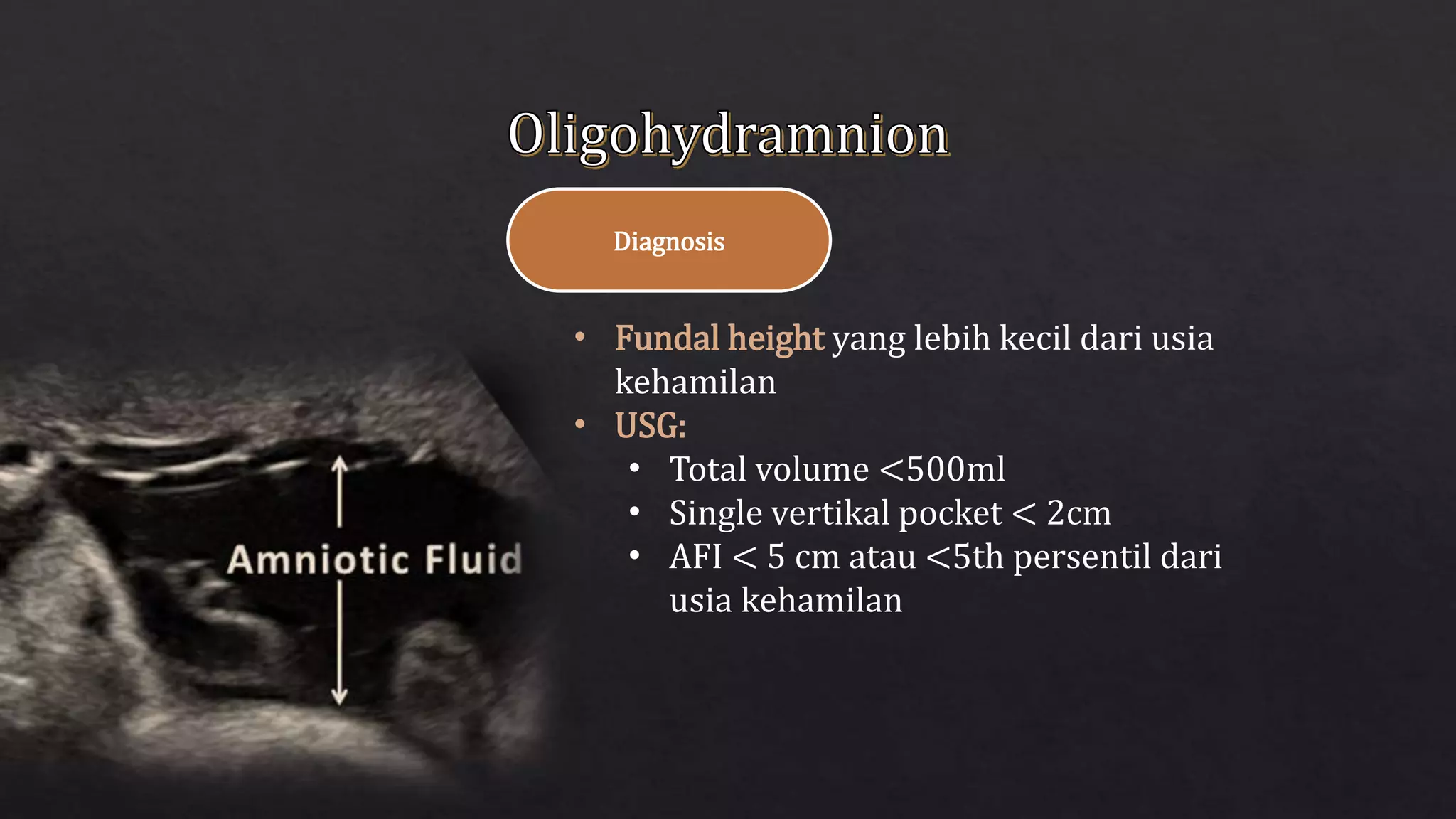 Disorder of Amniotic Fluid Volume | PPTX