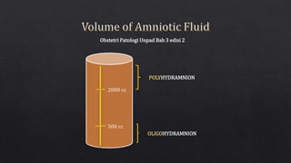 Disorder of Amniotic Fluid Volume | PPTX