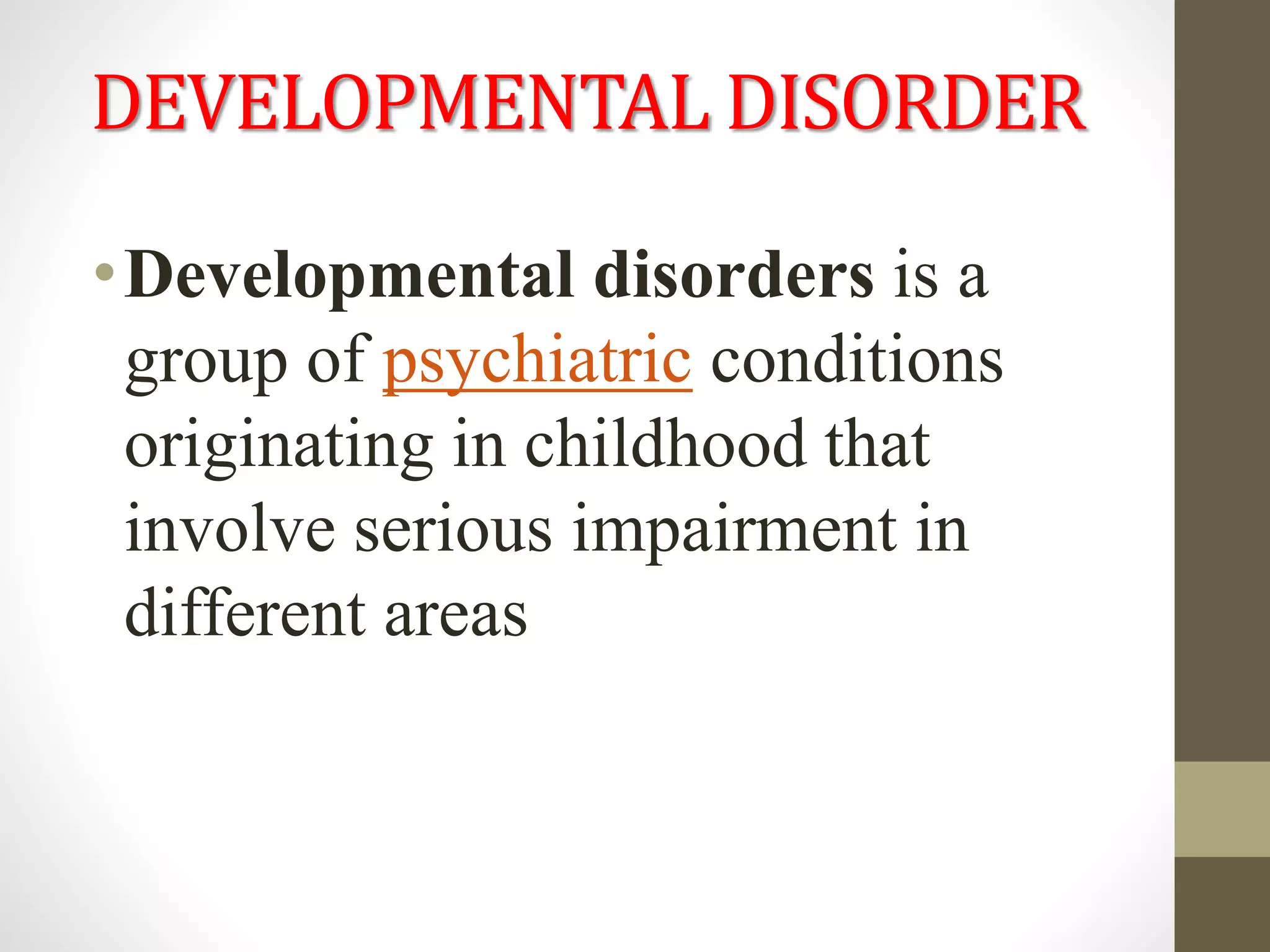 Developmental Disorder | PPTX