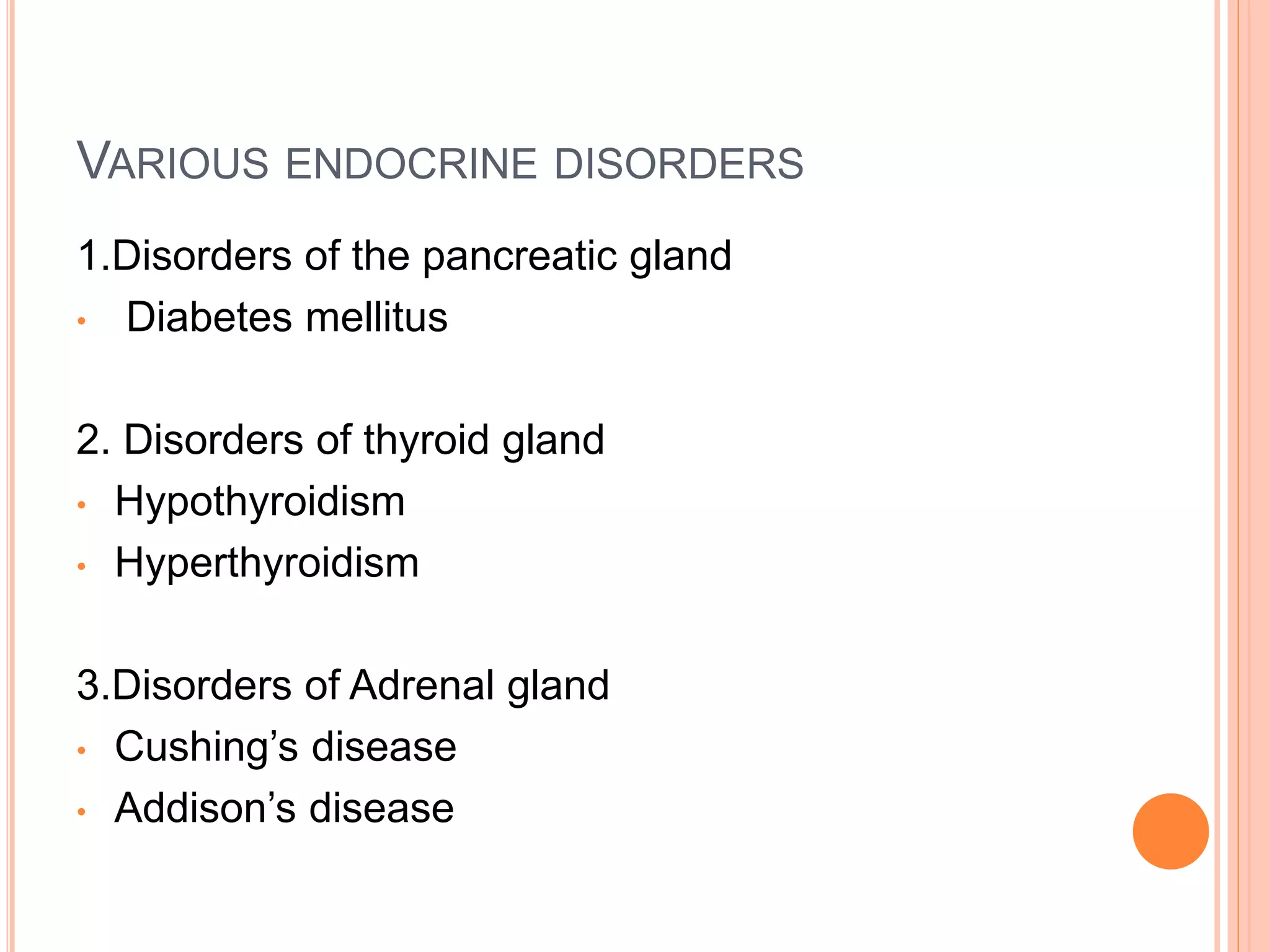 Disorder of endocrine system | PPTX