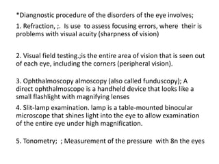 DISORDER OF THE EYE, PRESENTATION, MEDICAL SURGICAL, GROUP 1 ...