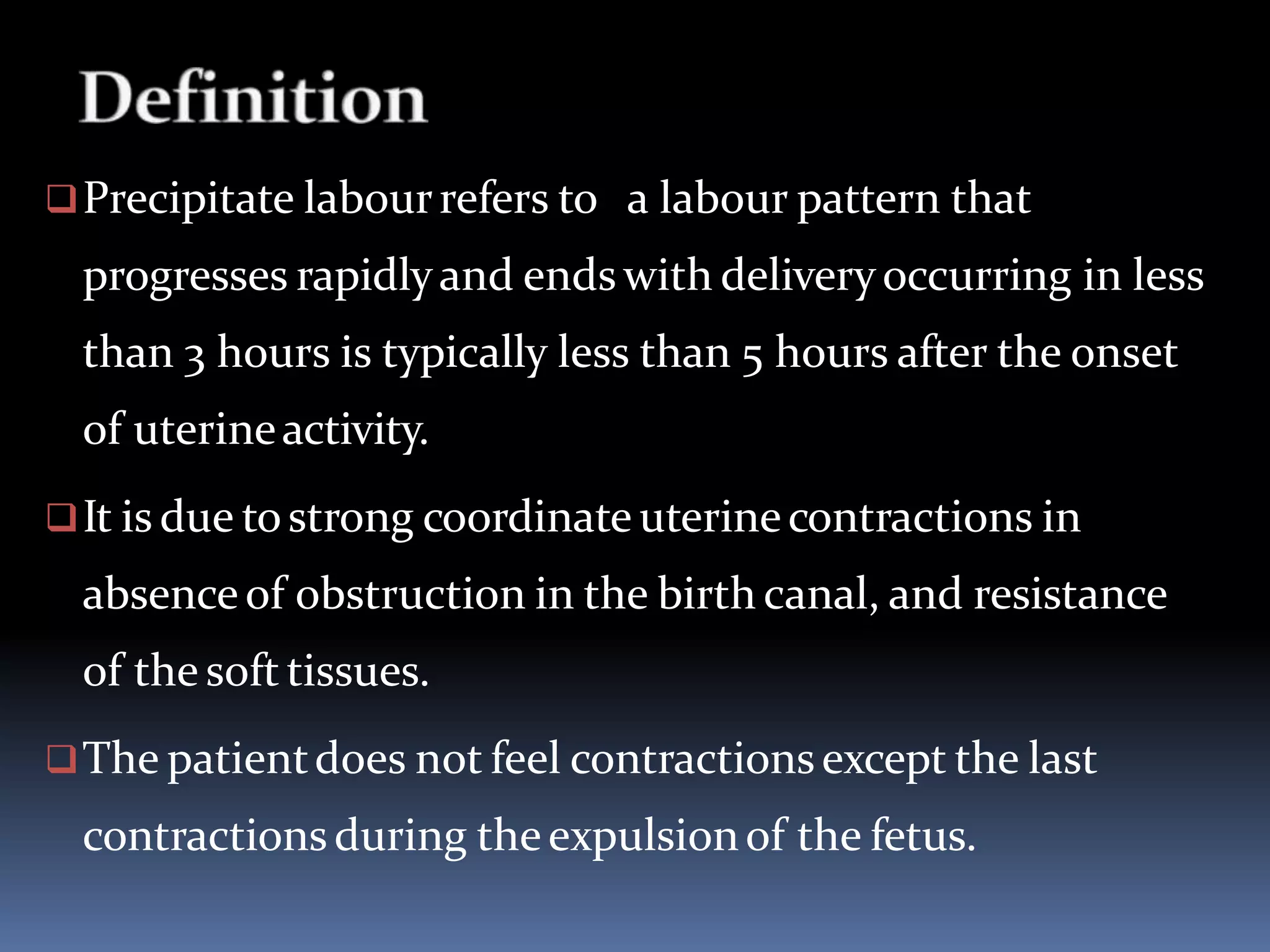 Disorder of uterine contraction & precipitate labour.pptx