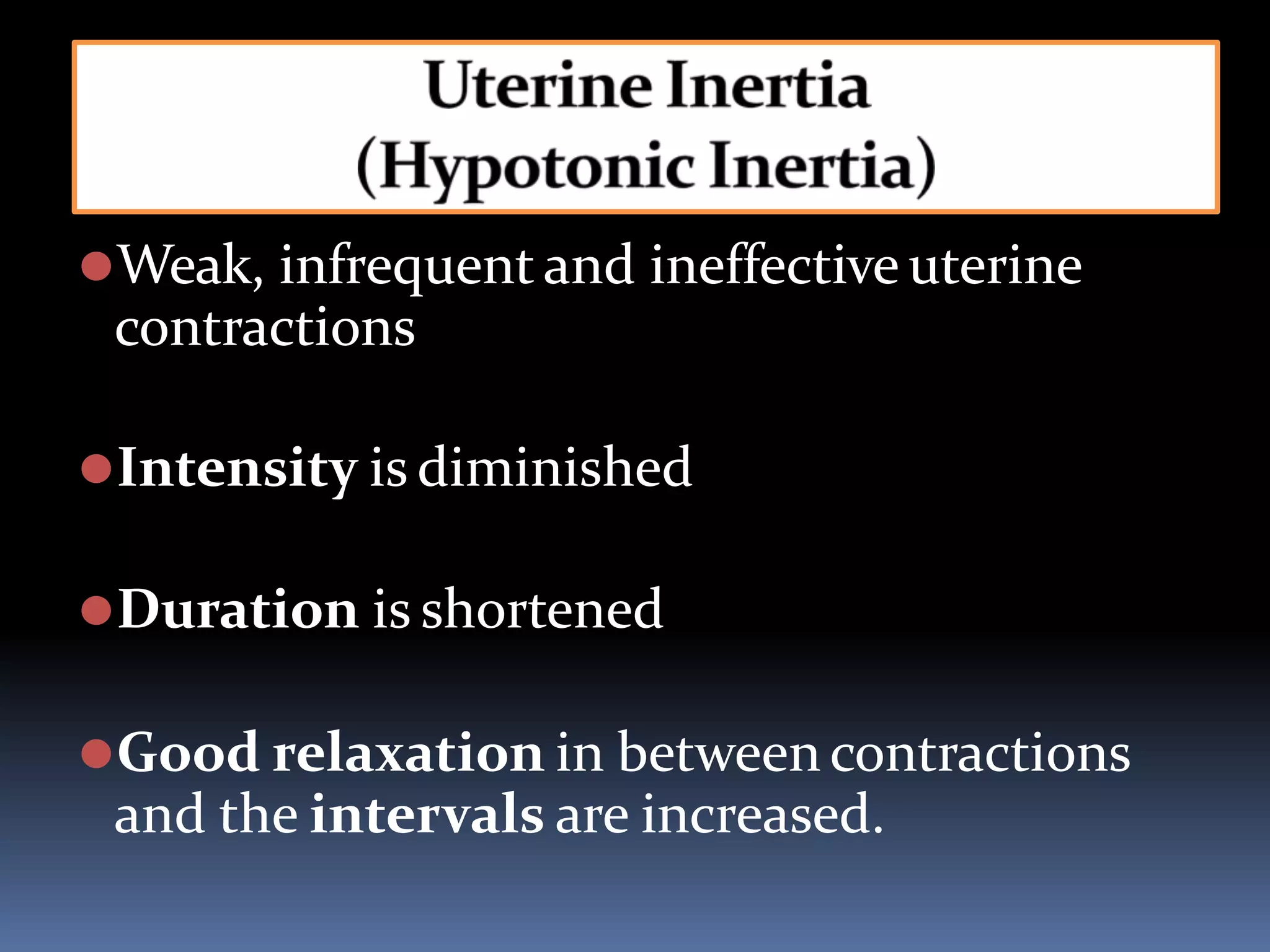 Disorder of uterine contraction & precipitate labour.pptx