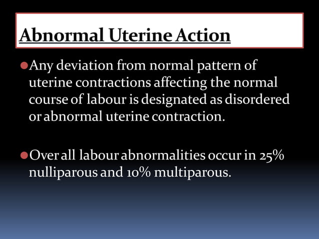 Disorder of uterine contraction & precipitate labour.pptx