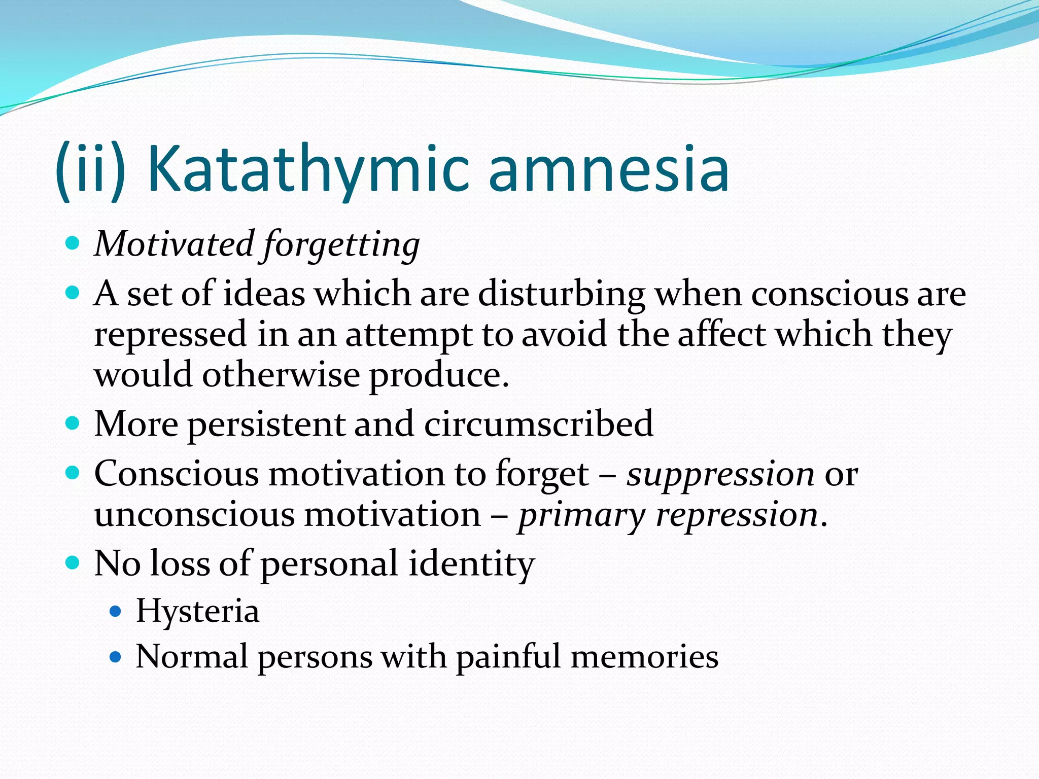 Disorders in memory and consciousness | PPTX