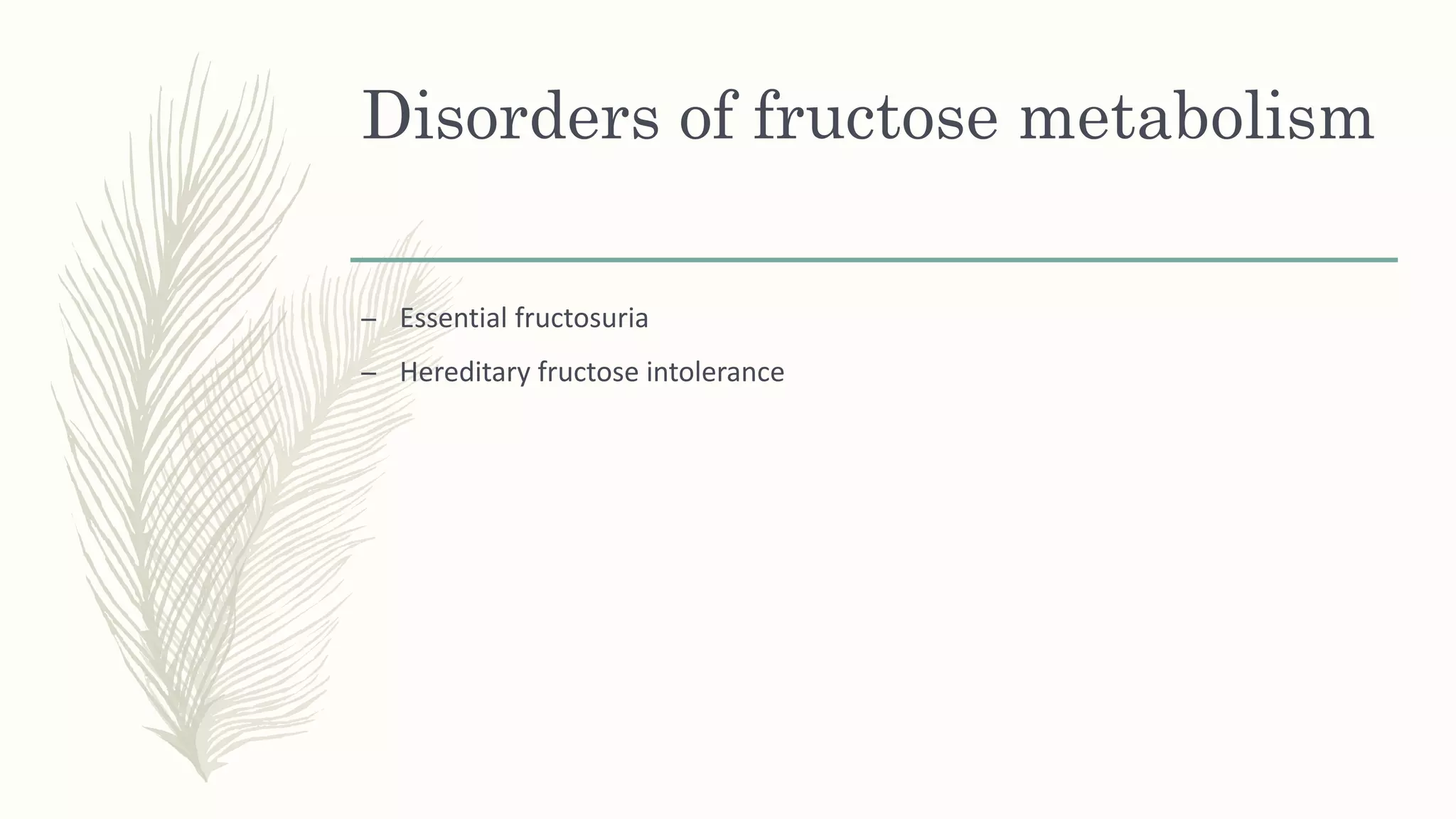 Disorders of carbohydrate metabolism | PPTX