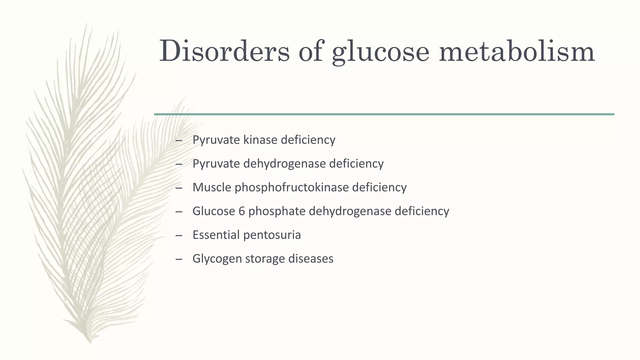 Disorders of carbohydrate metabolism | PPTX