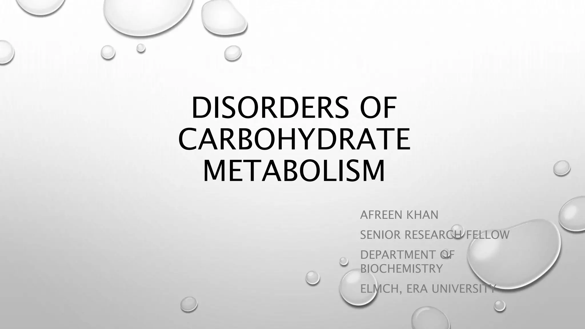 DISORDERS OF CARBOHYDRATE METABOLISM.pptx