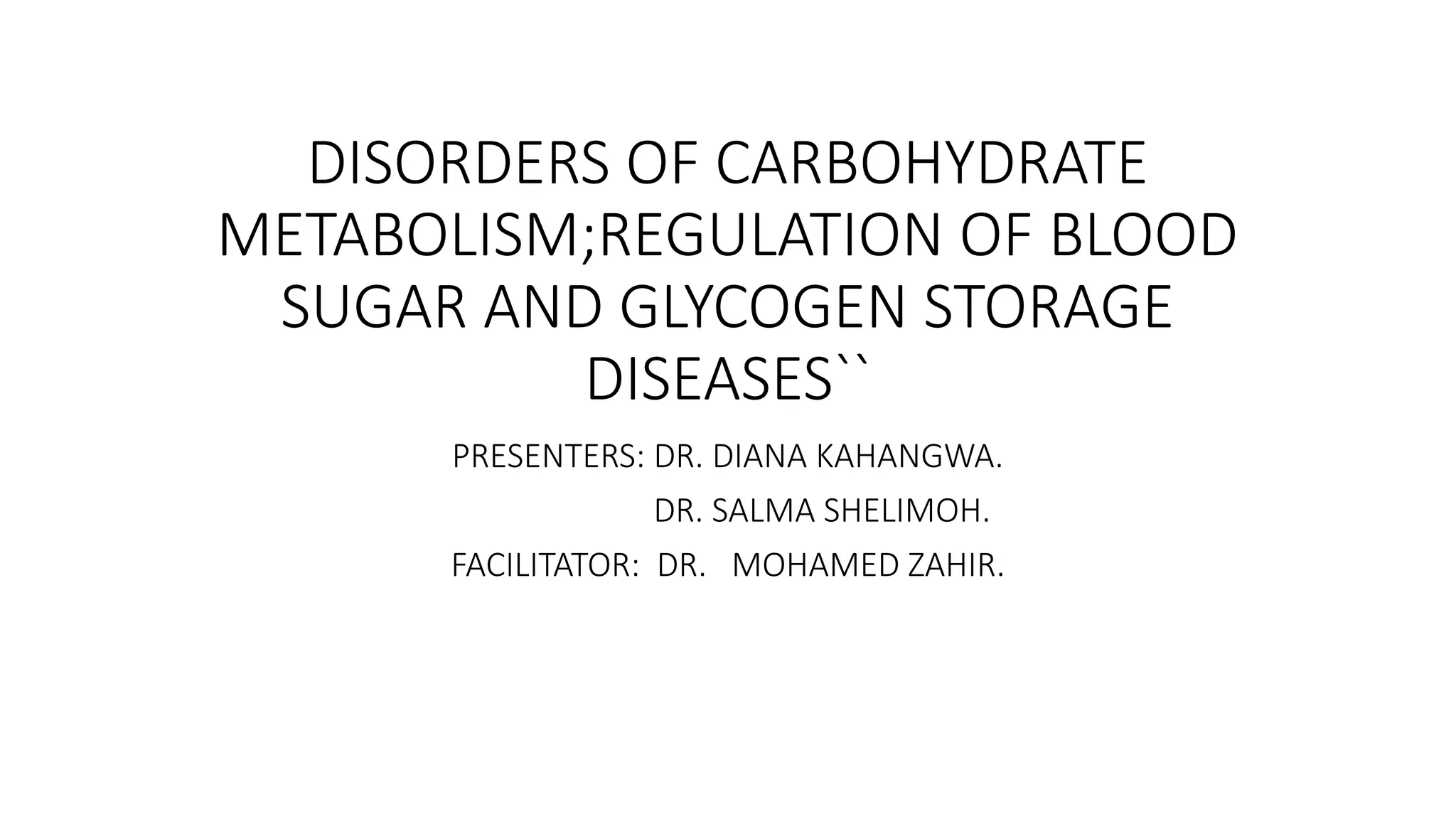 DISORDERS OF CARBOHYDRATE METABOLISM_REGULATION OF BLOOD SUGAR AND ...