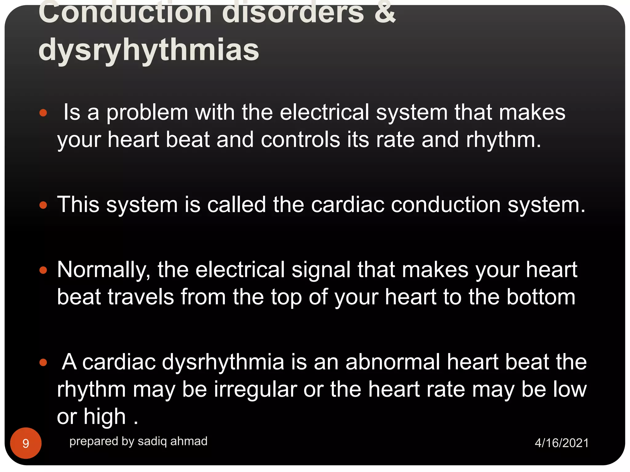 Disorders of cardiac conduction+heat blocks+pacemaker | PPTX