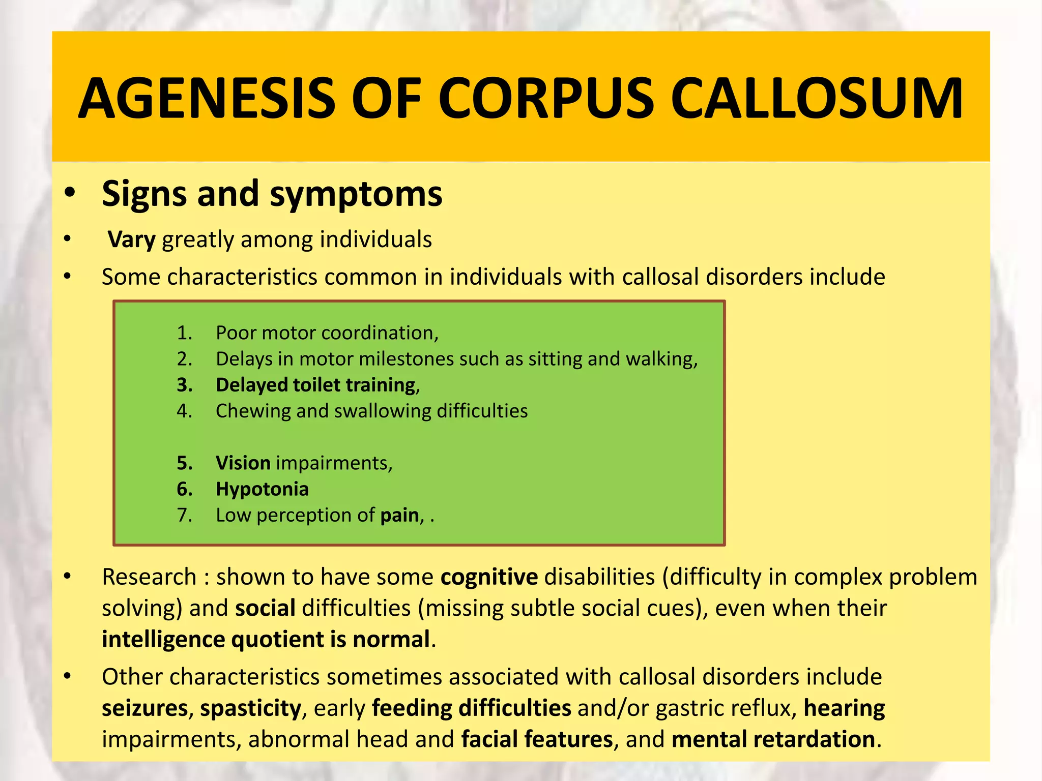Disorders of corpus callosum | PPTX