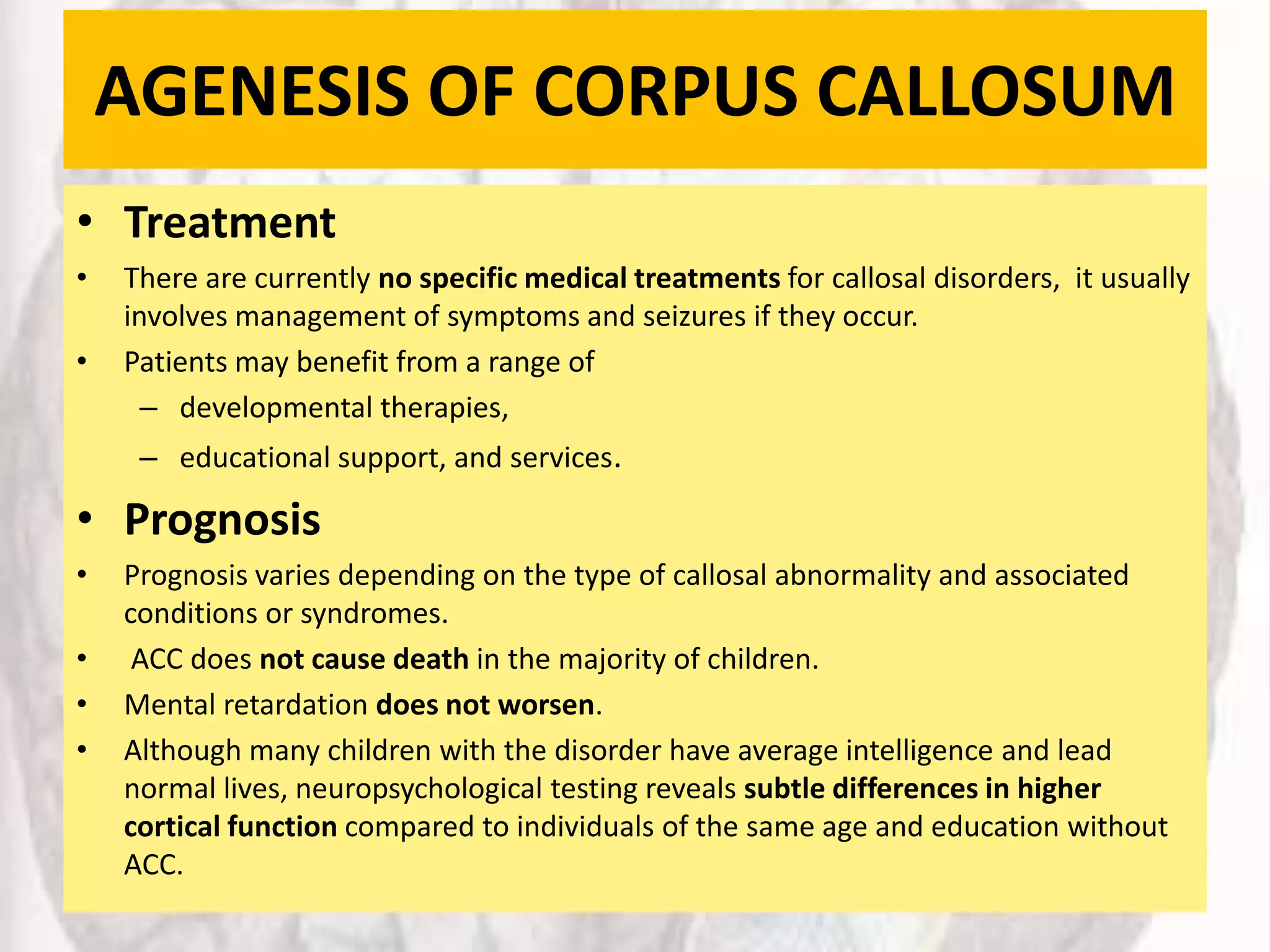 Disorders of corpus callosum | PPTX