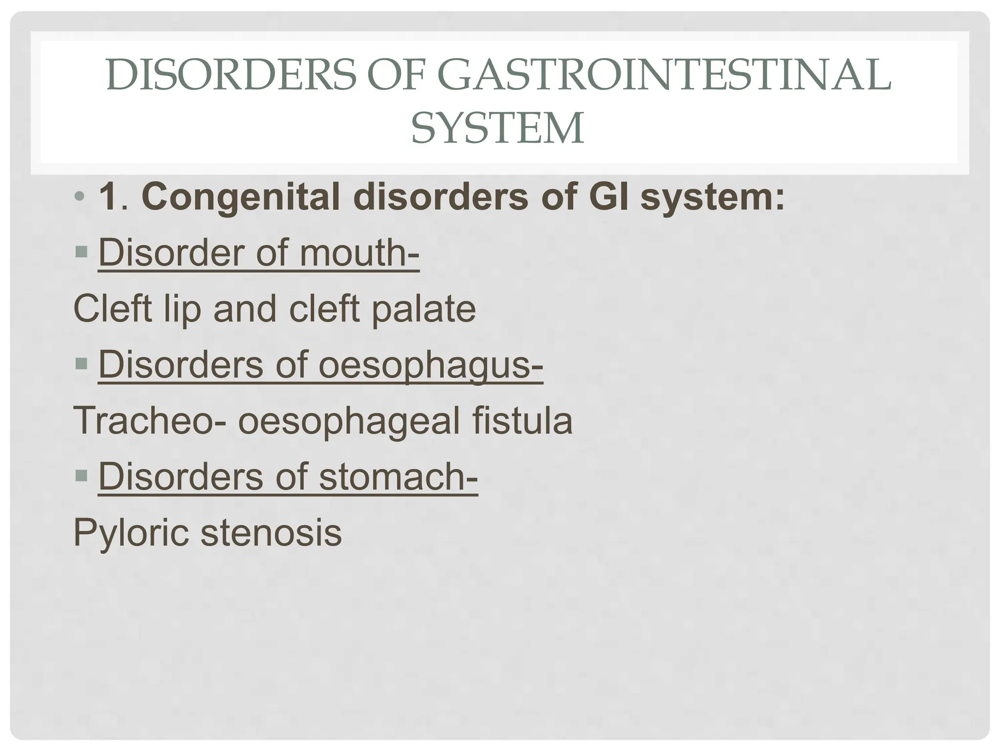 Congenital Disorders of digestive tract.pptx