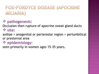 Disorders of Eccrine and Apocrine Sweat Glands | PPT