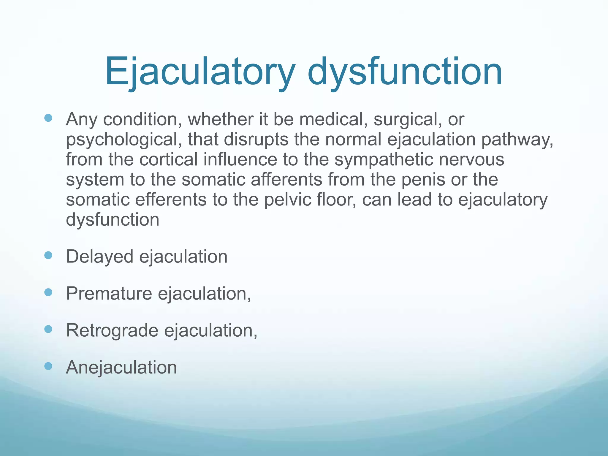 Disorders of Ejaculation | PPTX
