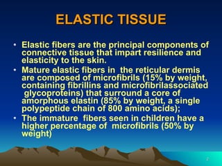 Disorders Of Elastic Tissue | PPS