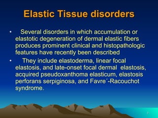 Disorders Of Elastic Tissue | PPS
