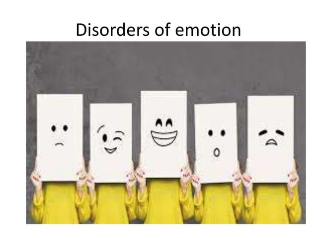 Disorders of Emotion | PPTX