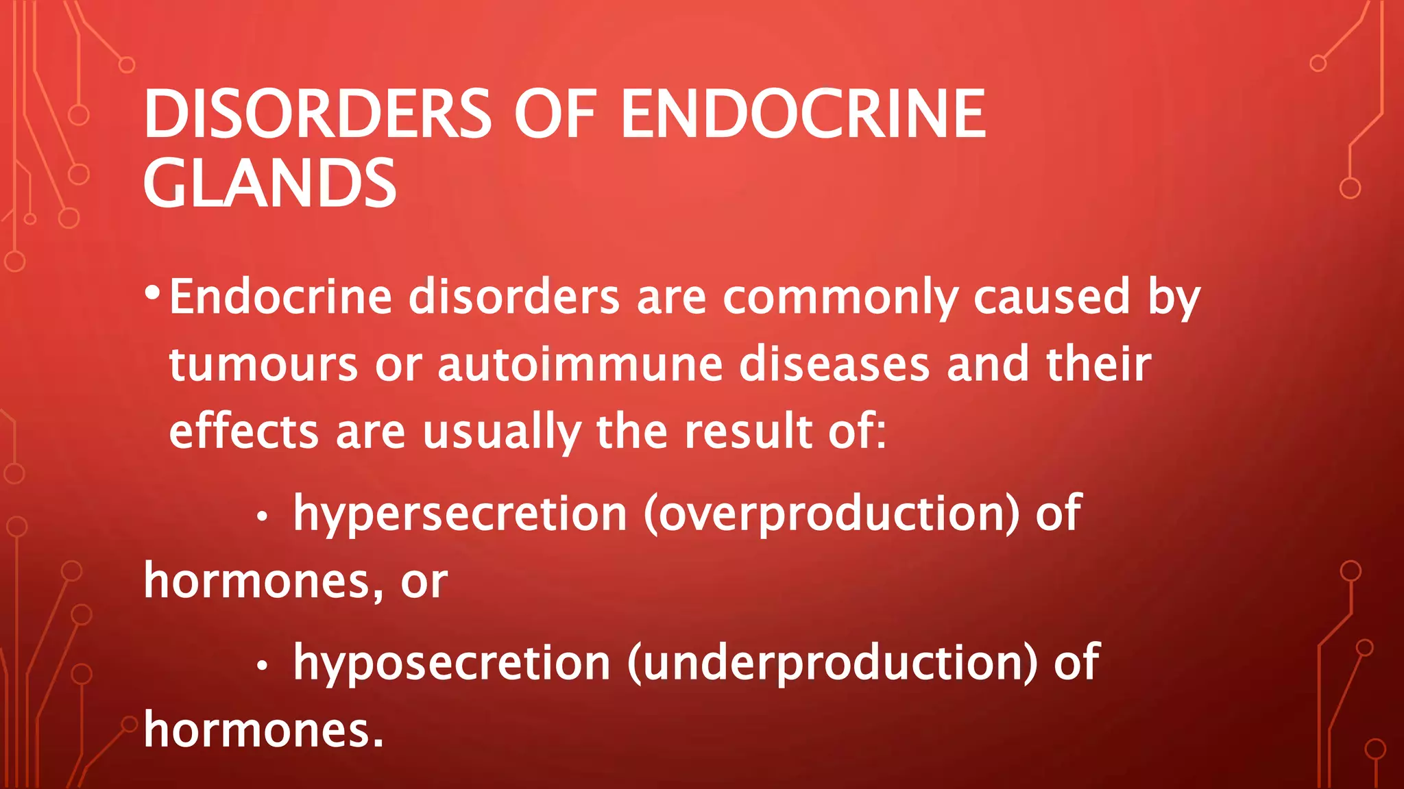 Disorders of endocrine glands | PPTX