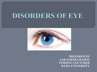 Disorders of eye | PPT