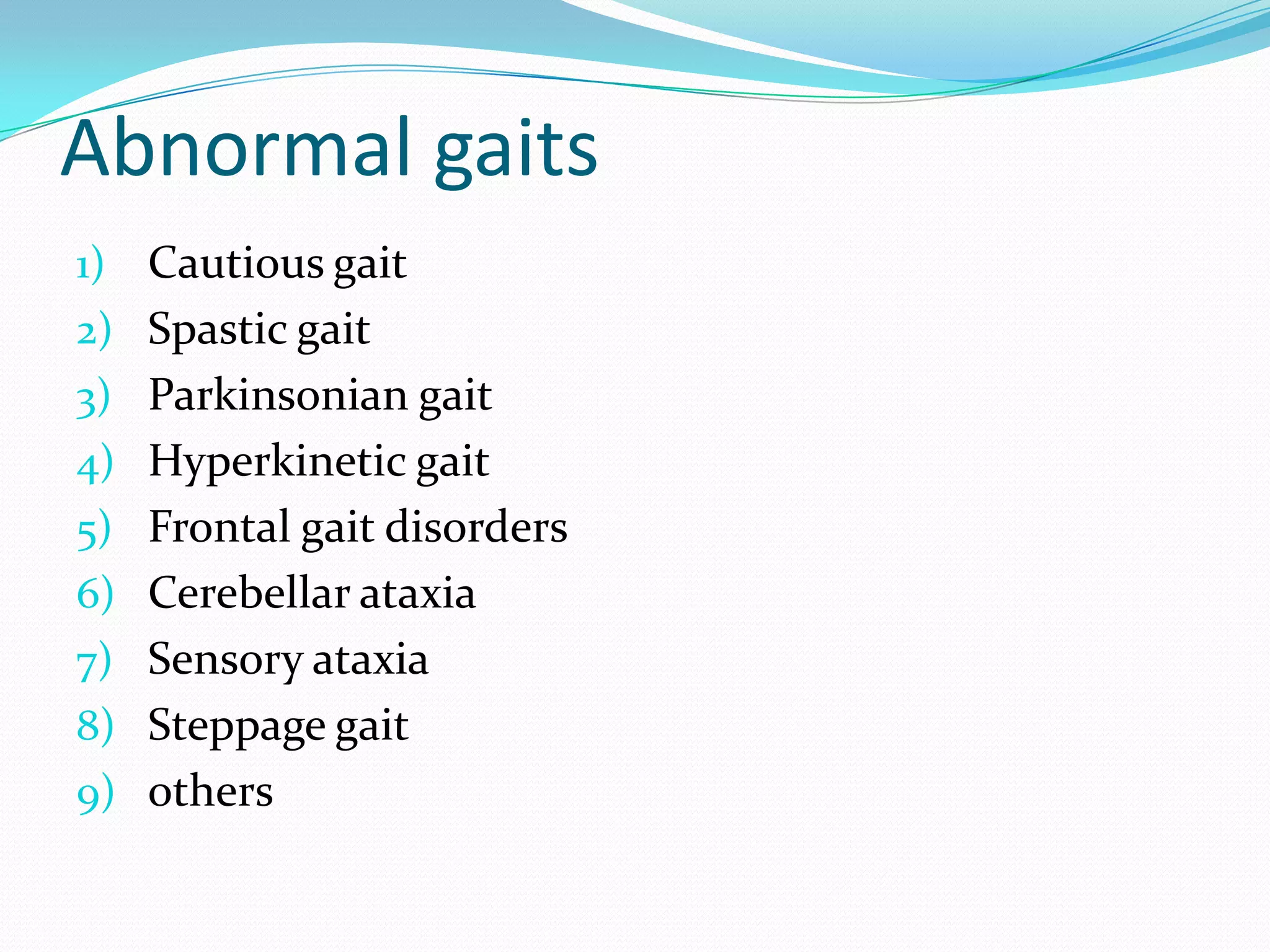 Disorders of gait and station | PPTX | Physical Therapy | Wellness
