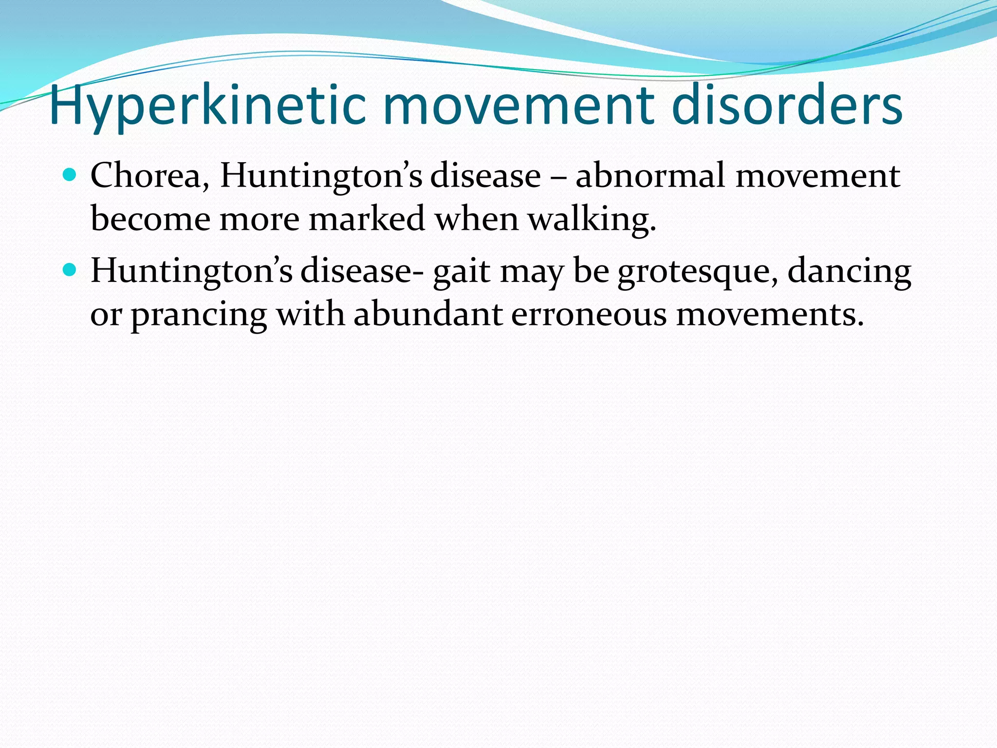Disorders of gait and station | PPTX
