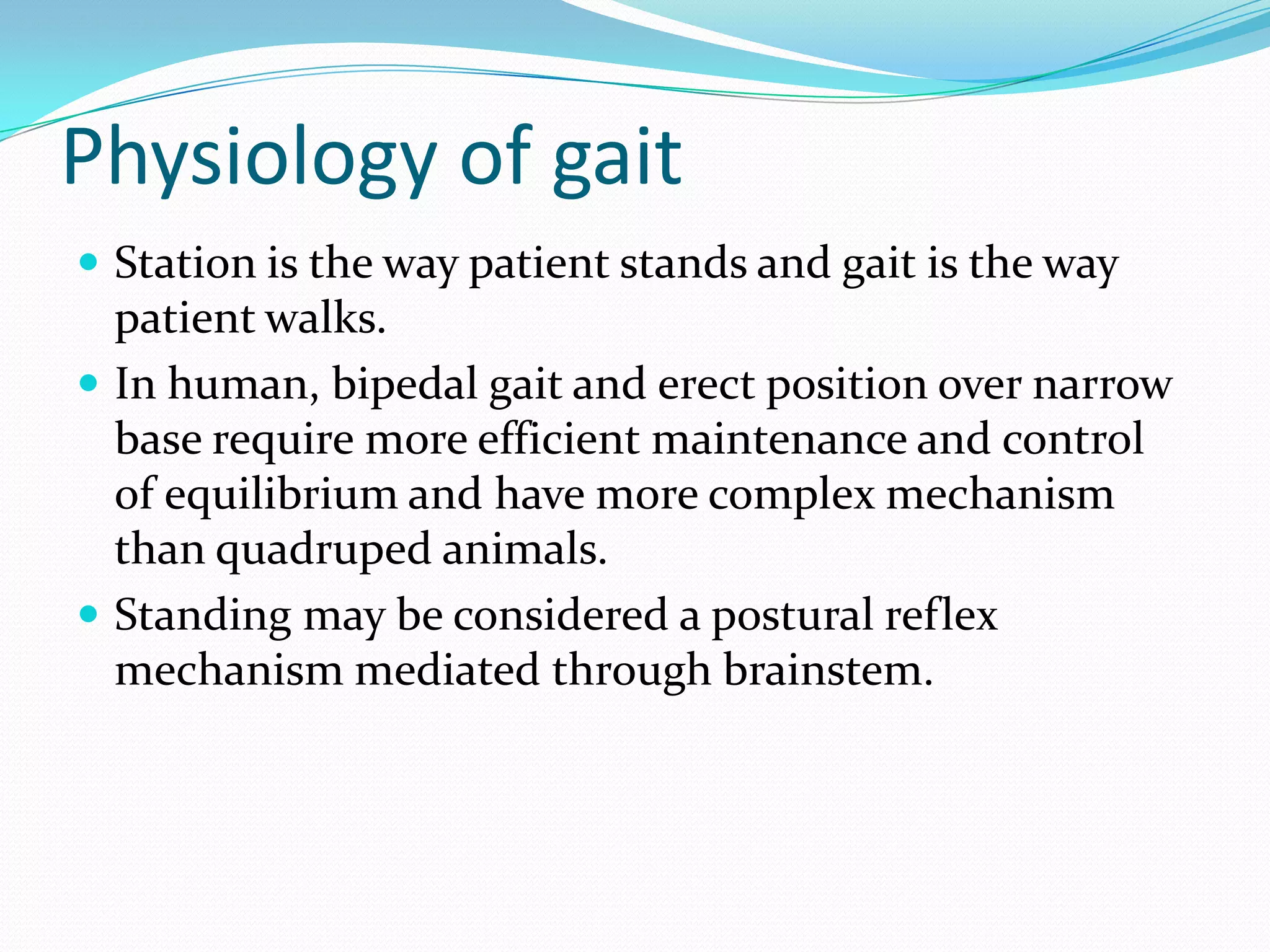 Disorders of gait and station | PPTX