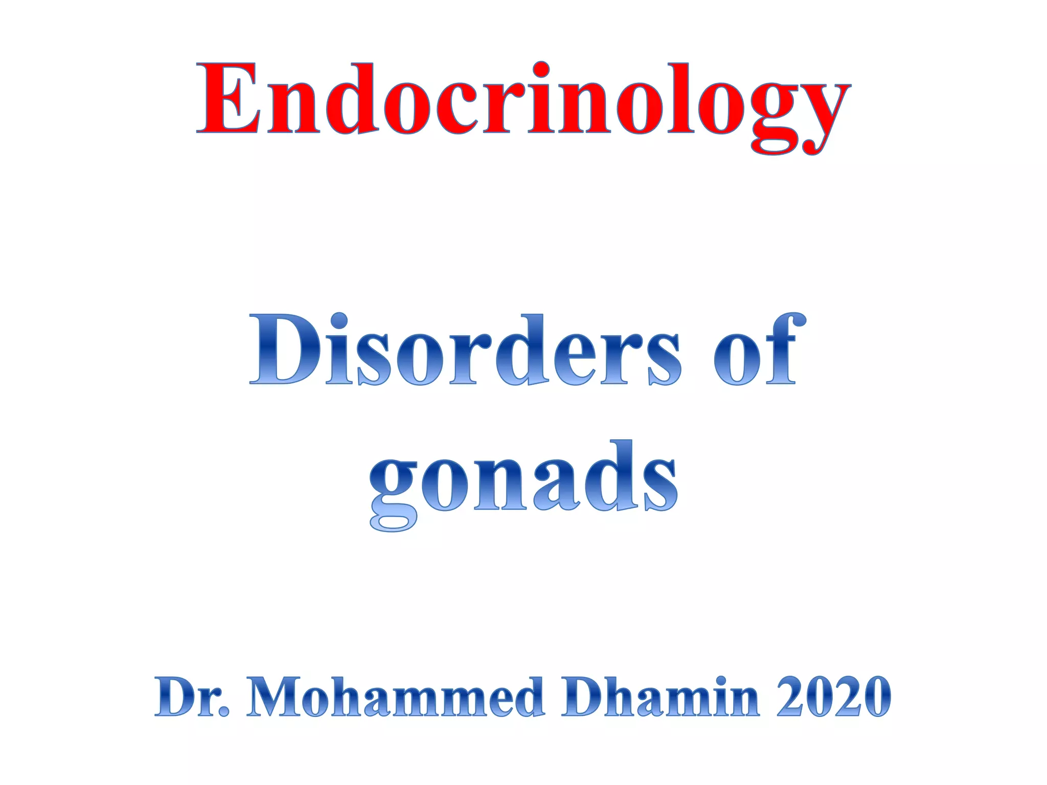 Disorders of gonads | PPT