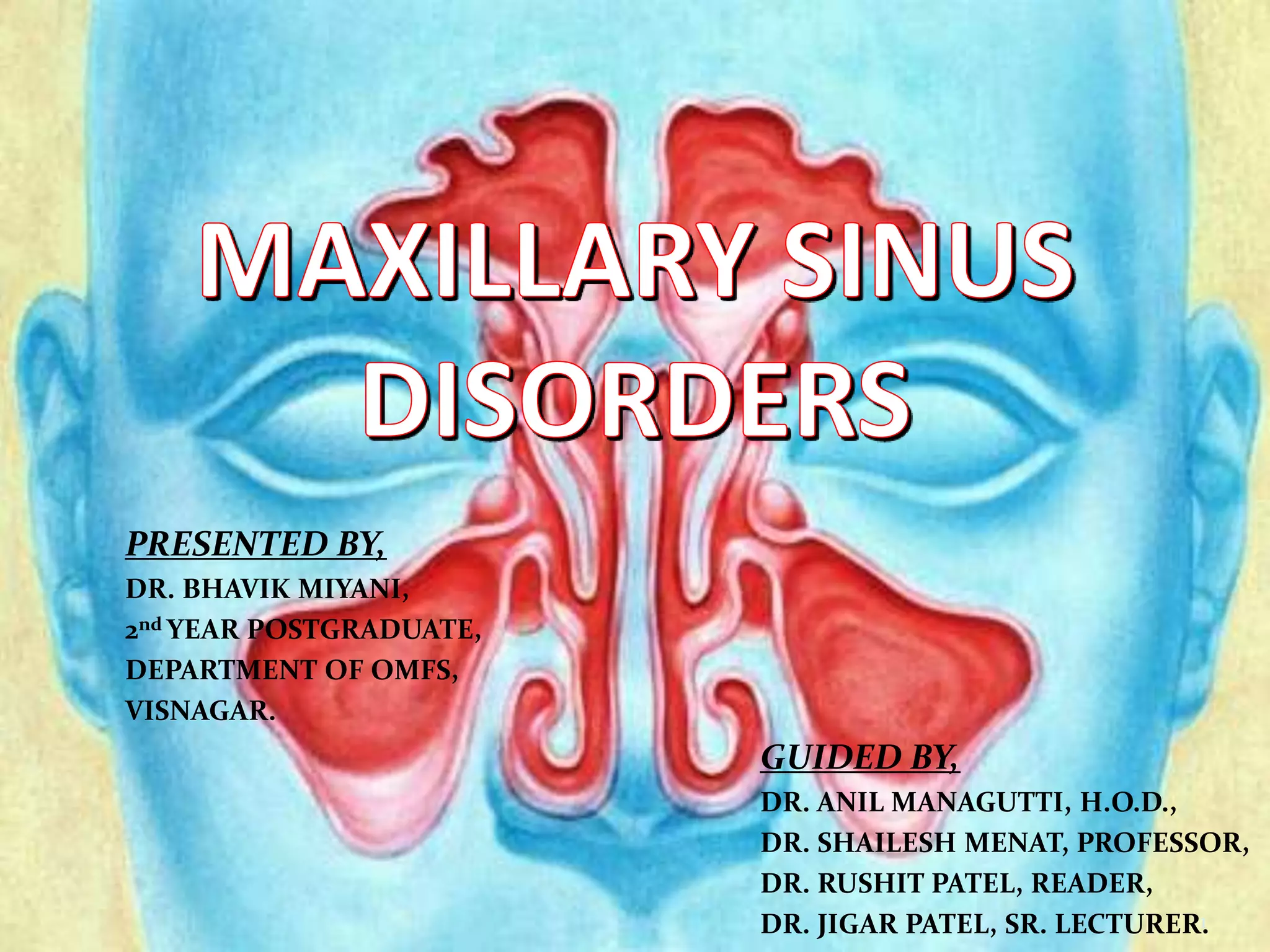 Disorders of Maxillary Sinus | PPTX