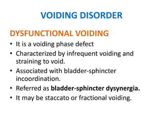 Disorders of micturation (sreemayee) | PPTX