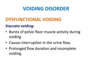 Disorders of micturation (sreemayee) | PPTX