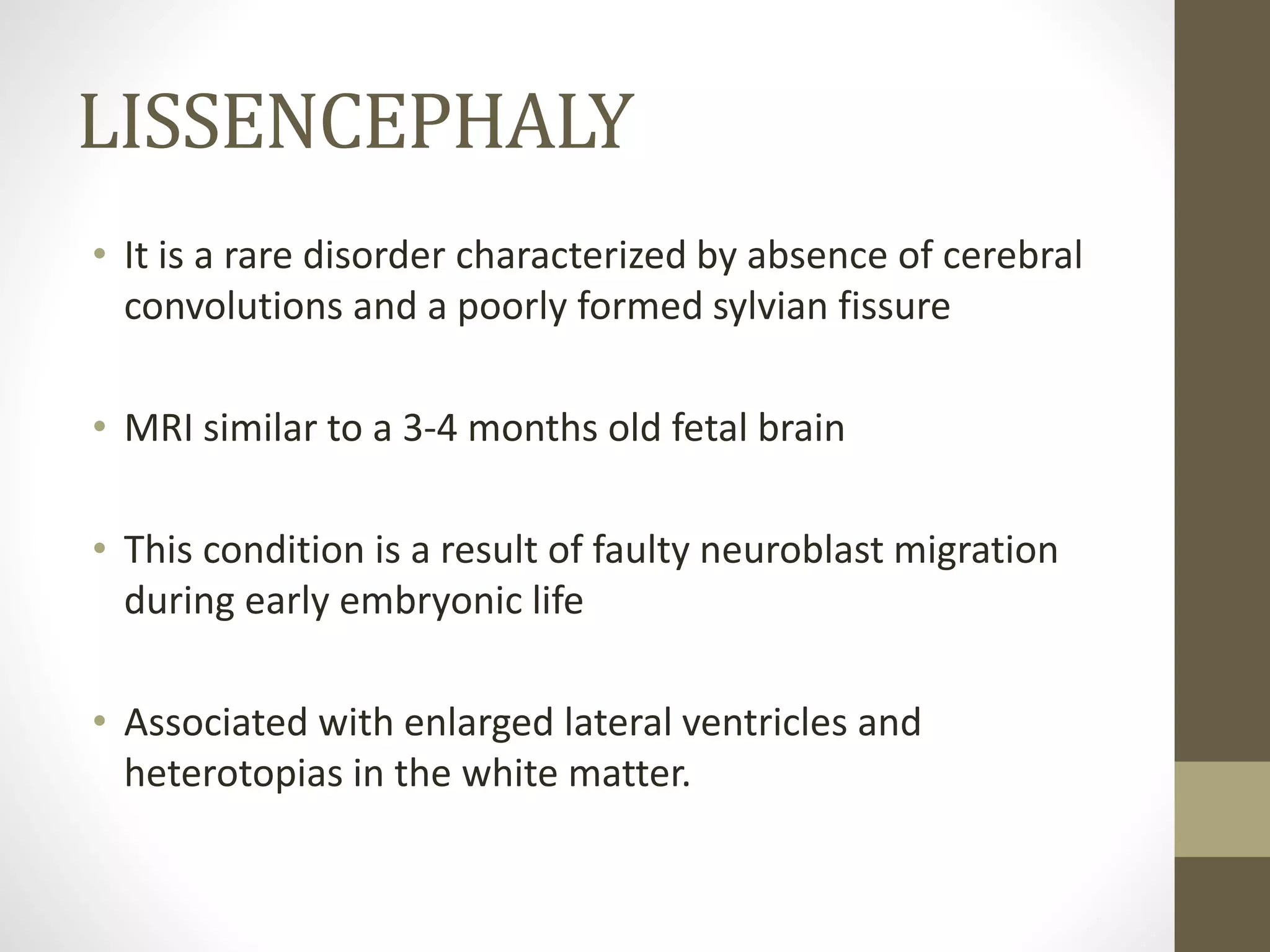 Disorders of neuronal migration | PPTX