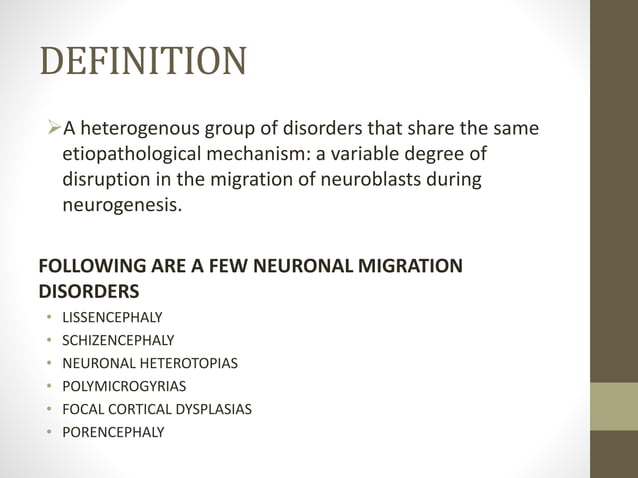 Disorders of neuronal migration | PPTX | Brain and Nervous System ...