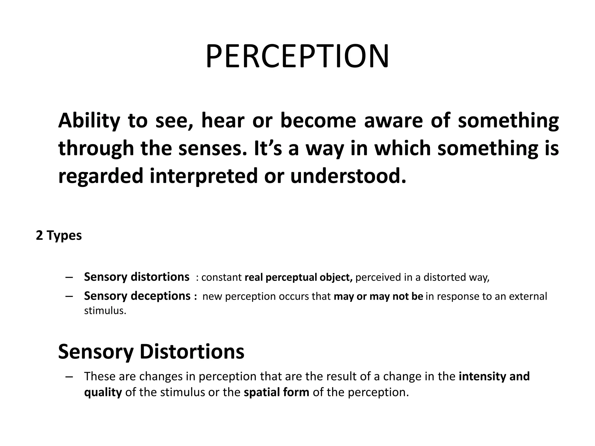 Disorders of Perception | PPTX | Eye and Vision Conditions | Diseases ...