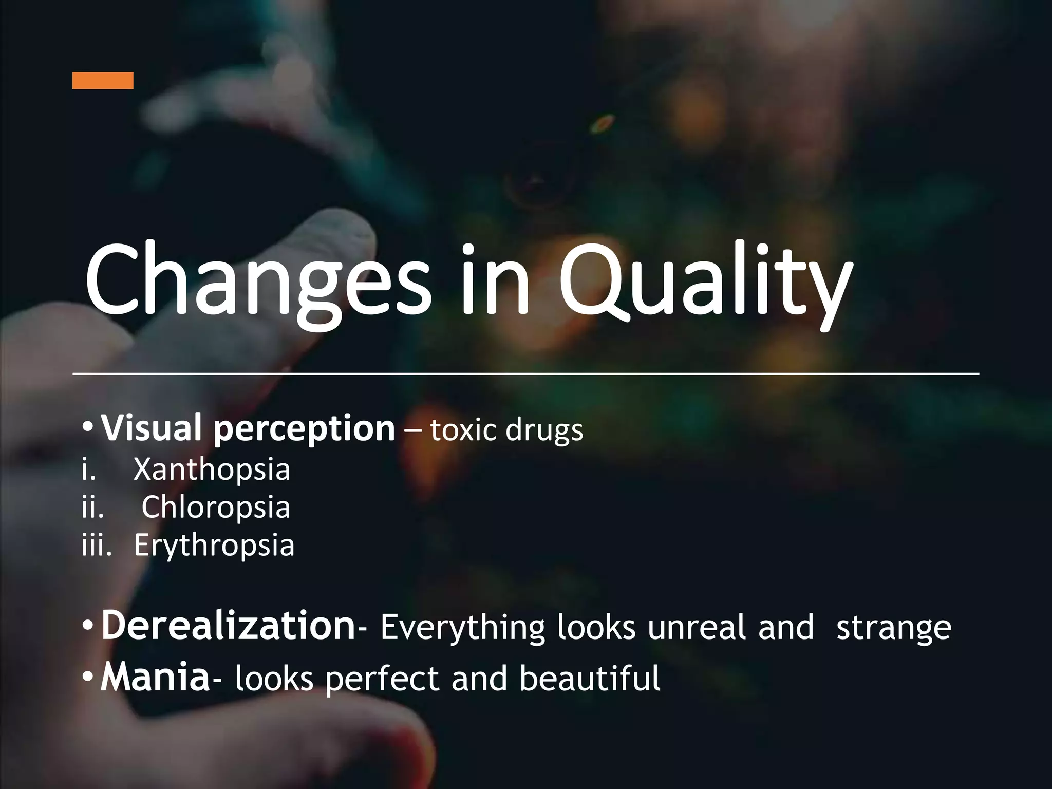 Disorders of perception | PPTX