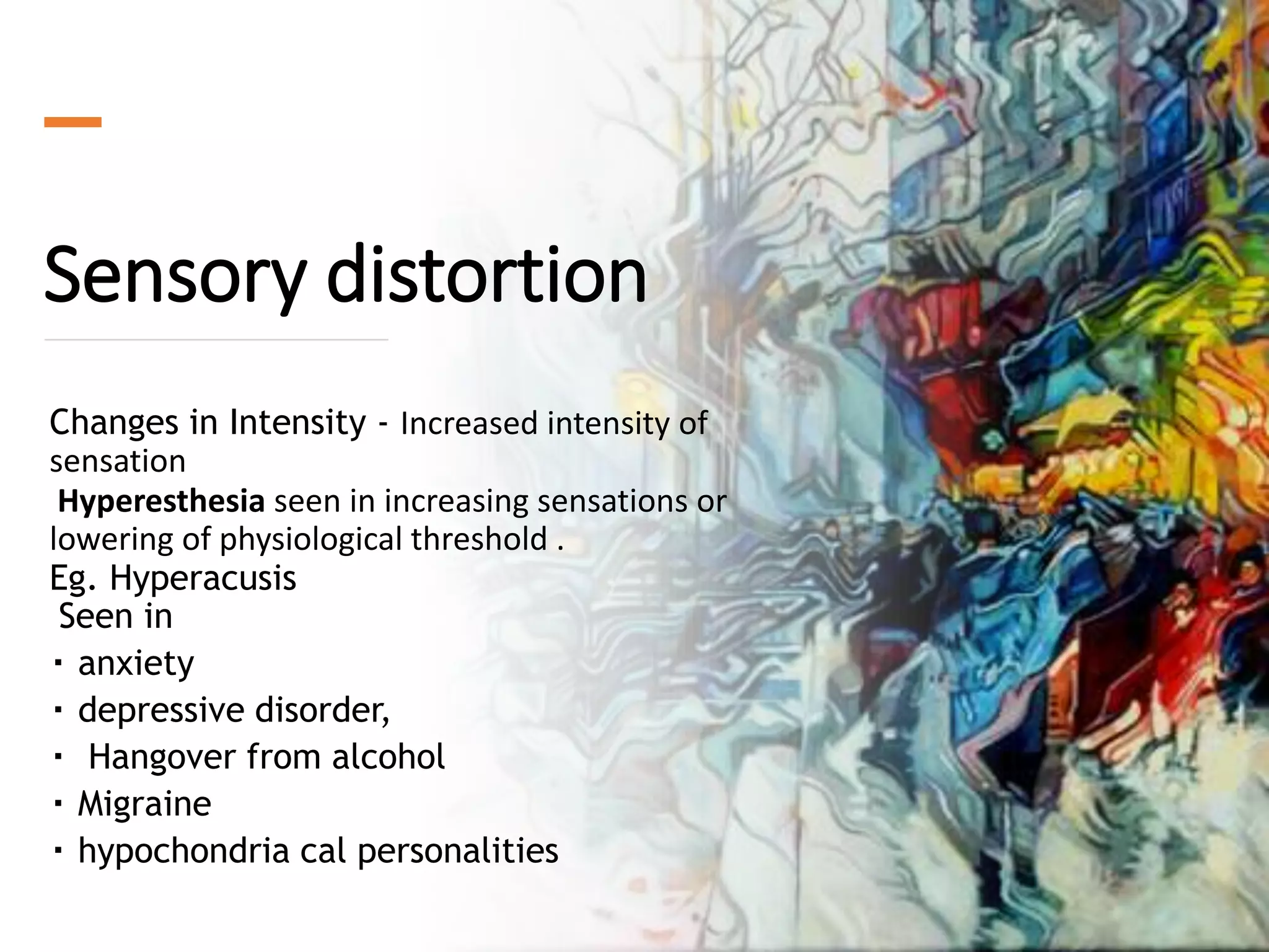 Disorders of perception | PPTX