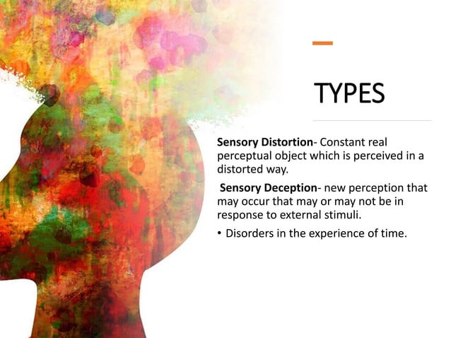 Disorders of perception | PPTX