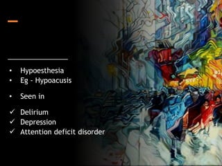 Disorders of perception | PPTX