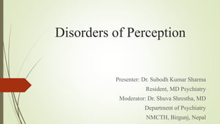 Disorders of perception | PPTX | Eye and Vision Conditions | Diseases ...