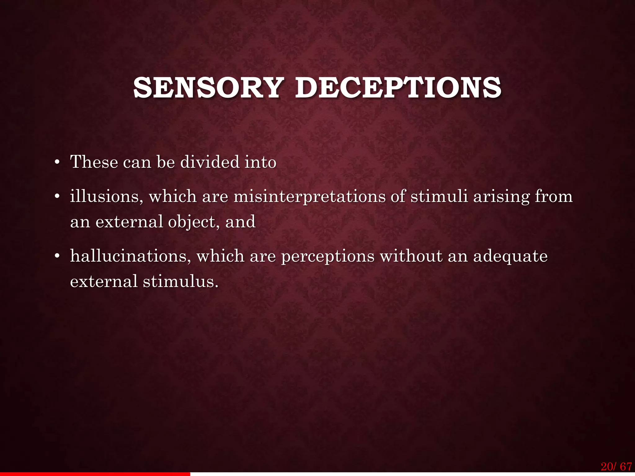 Disorders of perception | PPTX